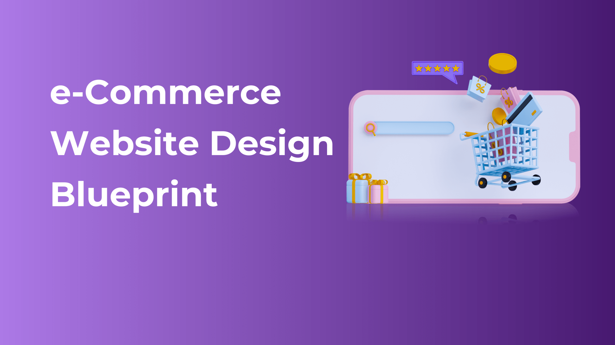 e-Commerce Website Design Blueprint – Digital Pushkraj Academy